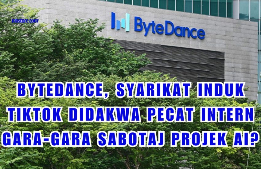 ByteDance, Syarikat Induk TikTok Didakwa Pecat Intern Gara-Gara ...