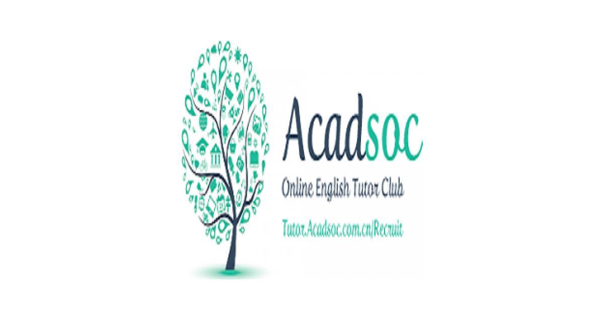Working at Acadsoc Ltd. , Job Opening & Hiring May 2024