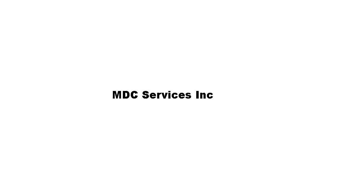 Working at MDC Services Inc , Job Opening & Hiring May 2025