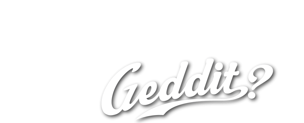 Getting to Geddit | Geddit