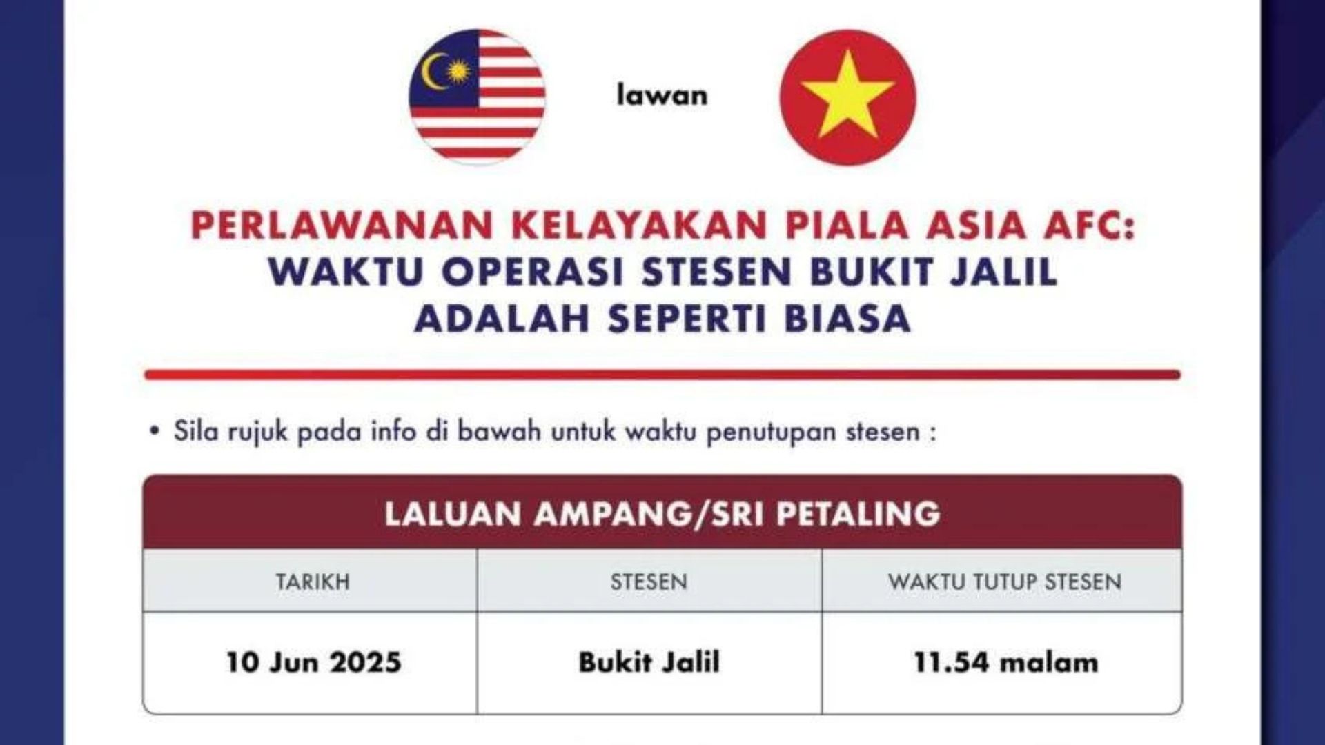 Malaysia lwn Vietnam Kelayakan Piala Asia AFC 2027: Waktu Operasi LRT Bukit Jalil Tidak Berubah ...