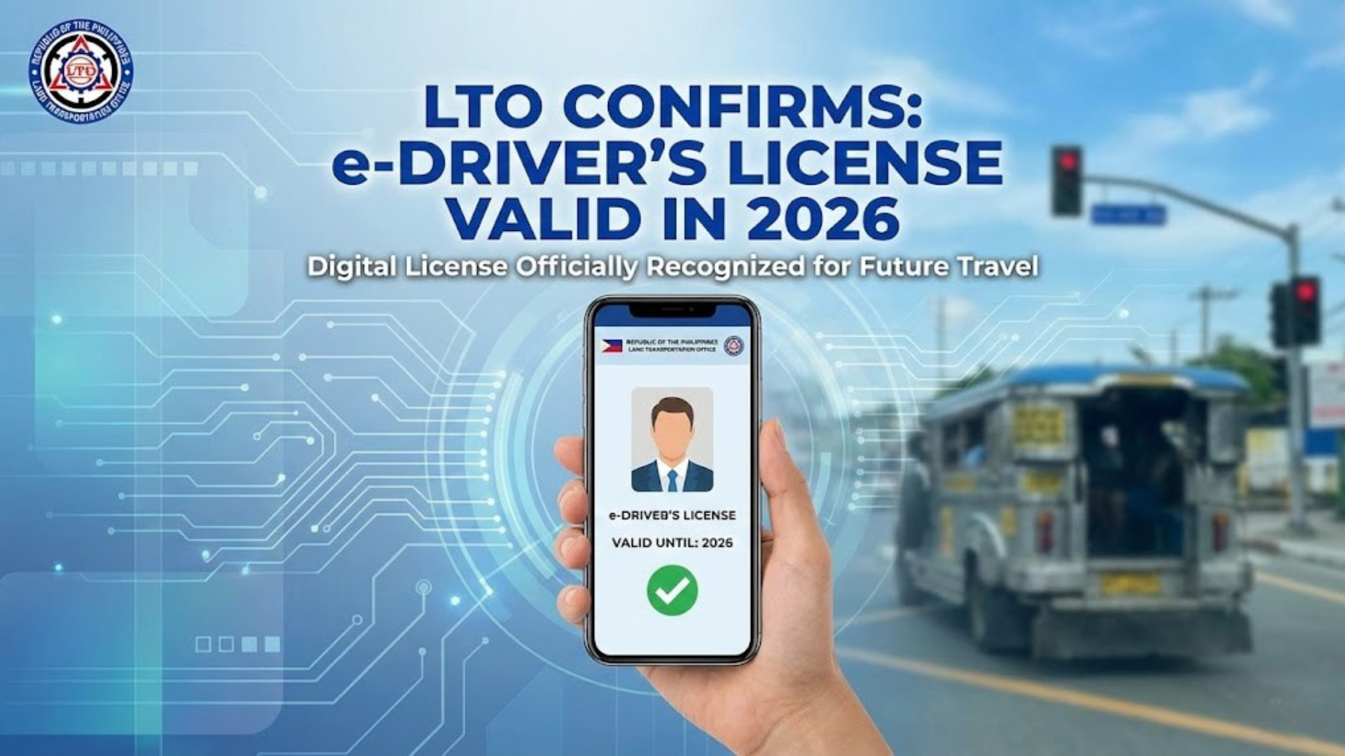 LTO Confirms e-Driver’s license valid in 2026 | Articles | Motorist ...