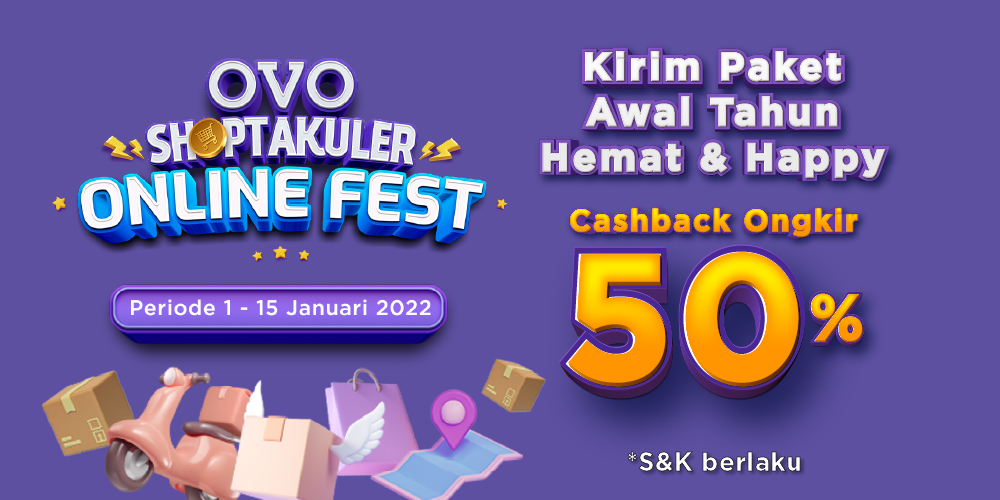 Kirim Paket Awal Tahun Hemat dan Happy, ada Promo Cashback OVO 50%!