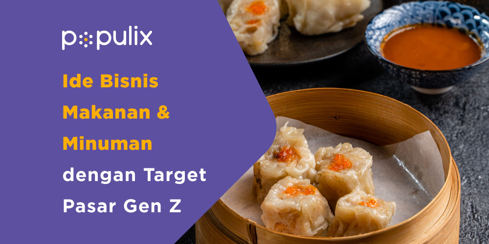 8 Ide Bisnis Makanan dan Minuman dengan Target Pasar Gen Z