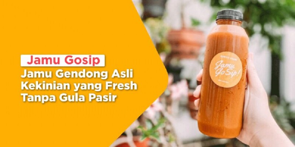 Jamu GoSip!: Jamu Gendong Asli Kekinian yang Fresh Tanpa Gula Pasir