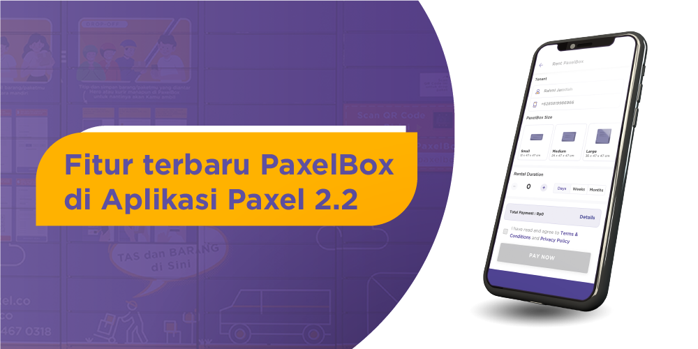 Kenalin! Fitur Ciamik yang Hadir Pada Layanan PaxelBox!