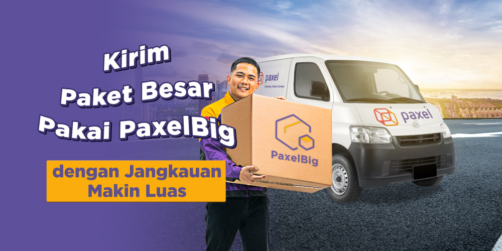 Kirim Paket Sameday Delivery hingga Instant Dengan Paxel | Paxel