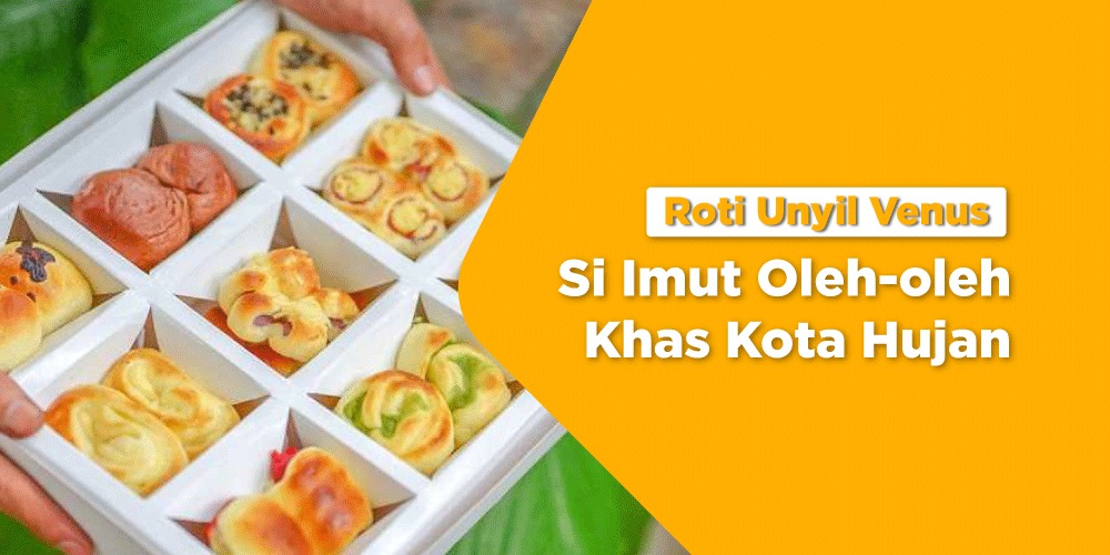 Roti Unyil Venus, Si Imut Oleh-oleh Khas Kota Hujan