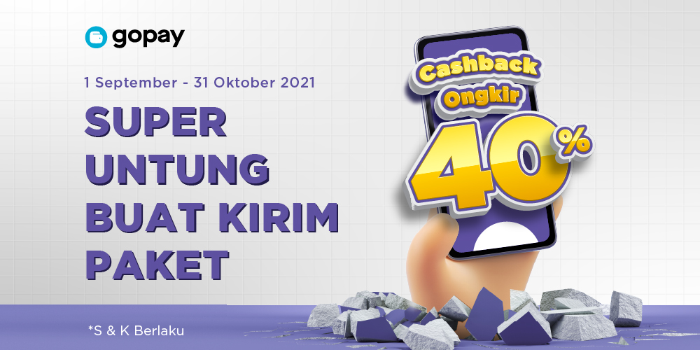 Kirim Paket Super Untung, Ada Cashback 40% dengan Bayar Pakai GoPay