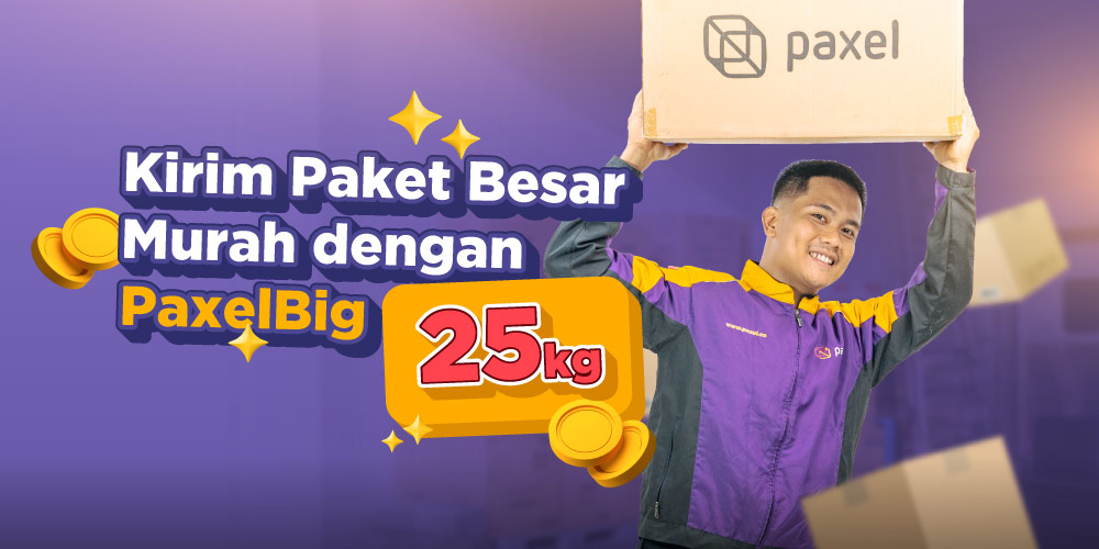 Kirim Paket Besar Murah dengan Layanan Pengiriman PaxelBig