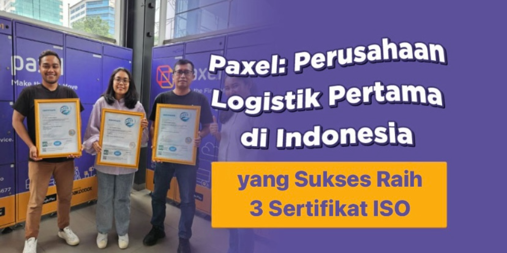 Paxel: Perusahaan Logistik Pertama di Indonesia yang Sukses Raih 3 ...