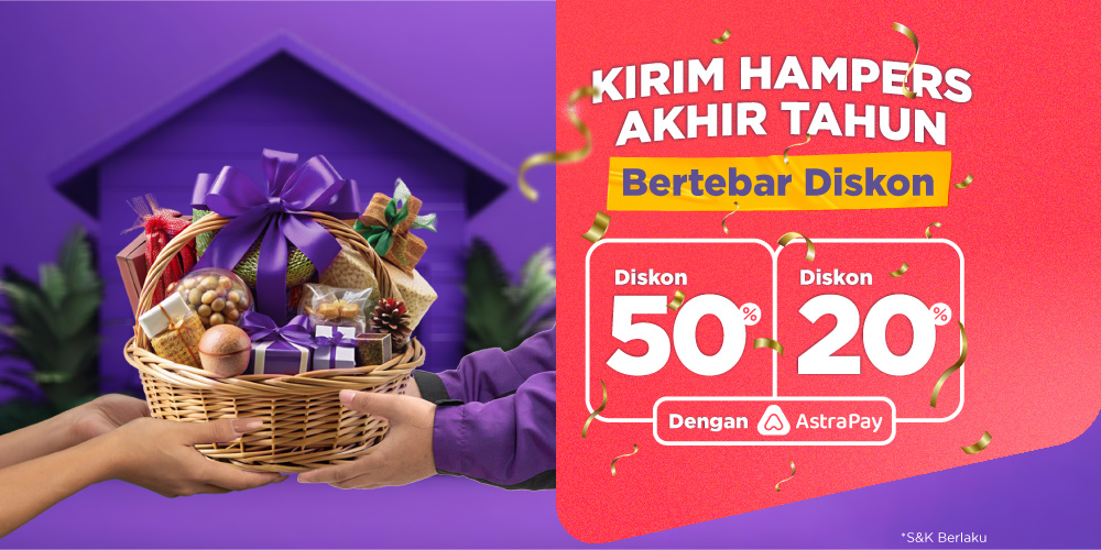 Kirim Hampers Bayar Pakai AstraPay, Banyak Diskonnya!