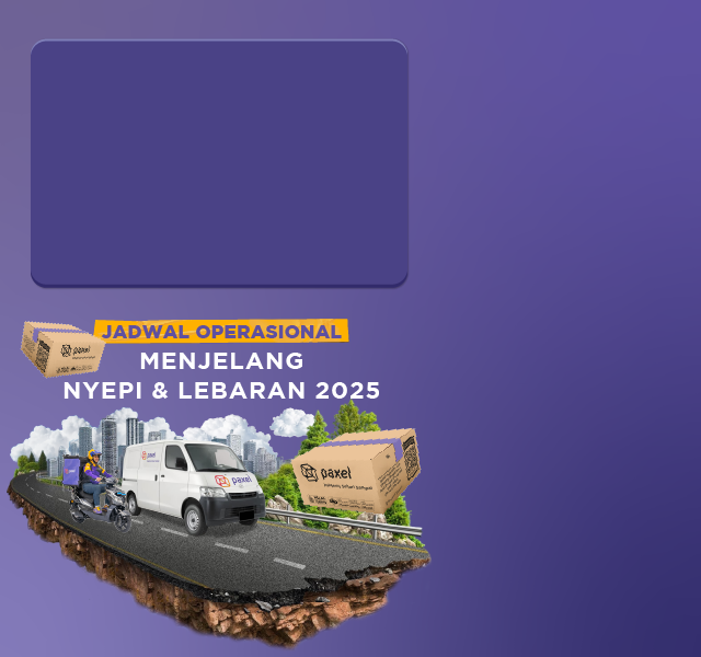 Send Sameday Delivery Package - Send Heavy Package - Paxel