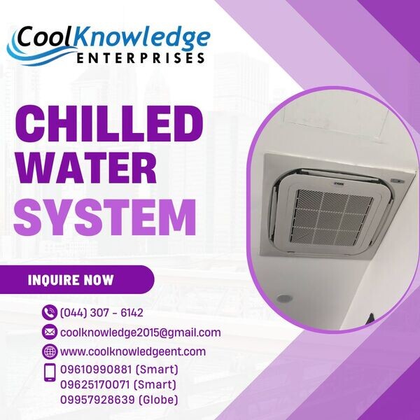 CHILLED WATER SYSTEM - INSTALLATION AND SUPPLY , MANILA - Cool Knowledge Enterprises | PostAds.ph