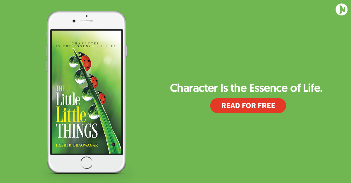 Read Instantly | The Little Little Things : Character Is the Essence of ...