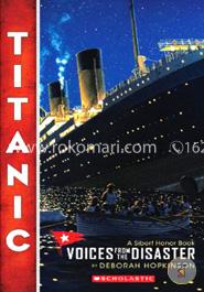 Titanic: Voices From the Disaster: Deborah Hopkinson | Rokomari.com