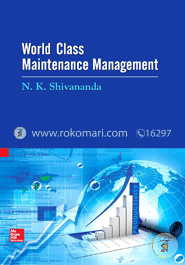 World Class Maintenance Management: N.K. Shivananda | Rokomari.com