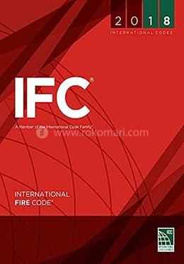 2018 International Fire Code : International Code Council | Rokomari.com