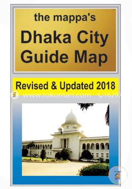Dhaka City Guide Map And Gulshan, Banani, Baridhara, Mohakhali ...