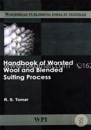 Handbook of Worsted Wool and Blended Suiting Process (Woodhead ...