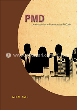 PMD : A wise solution to pharmaceutical PMD job: Md. Al-Amin | Rokomari.com