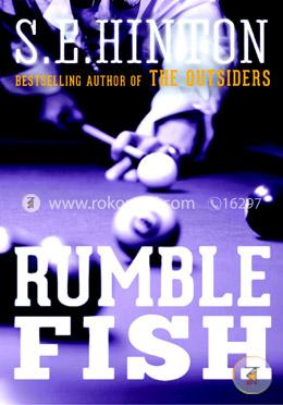 Rumble Fish: S. E. Hinton | Rokomari.com