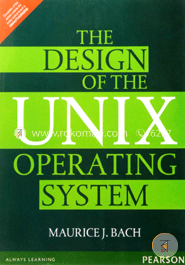 Design of the Unix Operating System: Maurice J. Bach | Rokomari.com