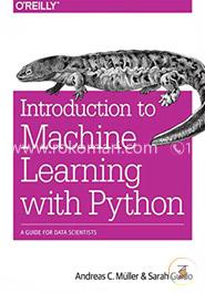 Introduction to Machine Learning with Python : Andreas Mulle | Rokomari.com