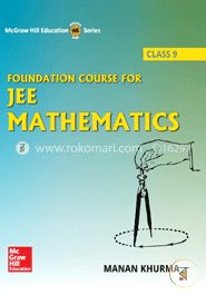 Foundation Course for JEE Mathematics : Manan Khurma | Rokomari.com