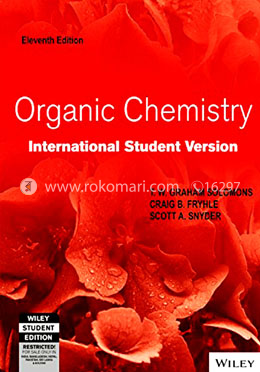 Organic Chemistry, 11th Edition: T.W. Graham Solomons | Rokomari.com