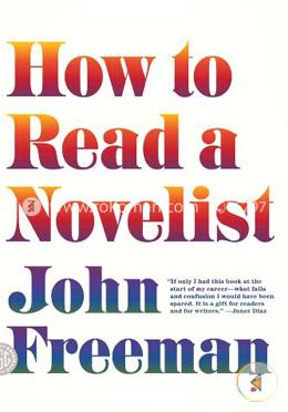 How to Read a Novelist : John Ferman | Rokomari.com