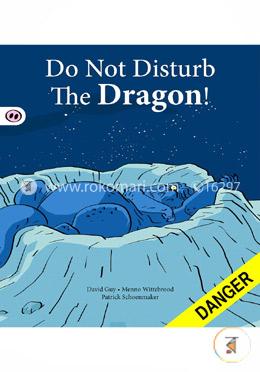 Do Not Disturb The Dragon: Donald Guy | Rokomari.com