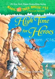 Magic Tree House 51: High Time for Heroes: Mary Pope Osborne | Rokomari.com