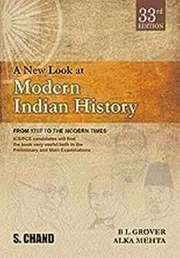A New Look at Modern Indian History : From 1707 to The Modern Times : B ...