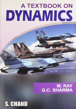 A Textbook on Dynamics: R. Ray | Rokomari.com