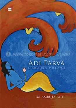 Adi Parva: Amruta Patil | Rokomari.com