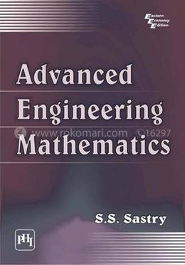 Advanced Engineering Mathematics: S.S. Sastry | Rokomari.com