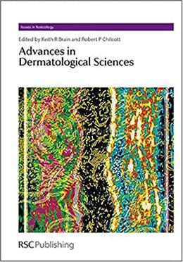 Advances in Dermatological Sciences: Robert Chilcott | Rokomari.com