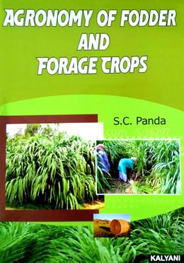 Agronomy of Fodder and Ferage Crops: Panda S.C. | Rokomari.com