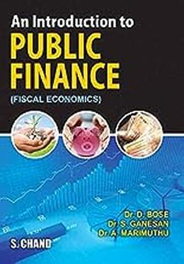 An Introduction to Public Finance: Bose D. Chandra | Rokomari.com