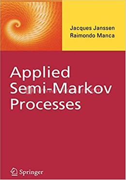 Applied Semi-Markov Processes: Jacques Janssen | Rokomari.com