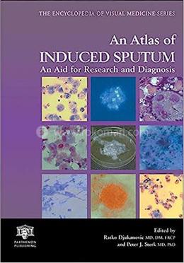 Atlas Of Induced Sputum: Peter J. Sterk | Rokomari.com