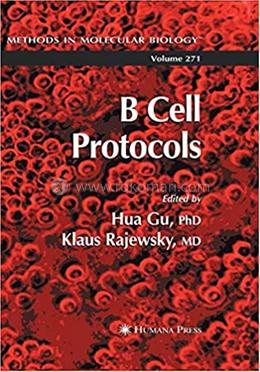 B Cell Protocols: Klaus Rajewsky | Rokomari.com