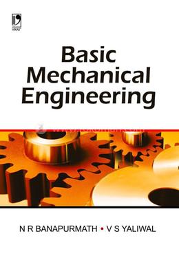 Basic Mechanical Engineering: N.R. Banapurmath | Rokomari.com