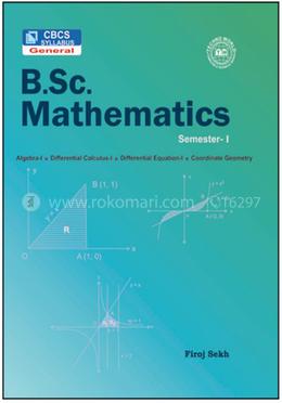 CBCS B. Sc Mathematics Semester -I: Firoj Sekh | Rokomari.com