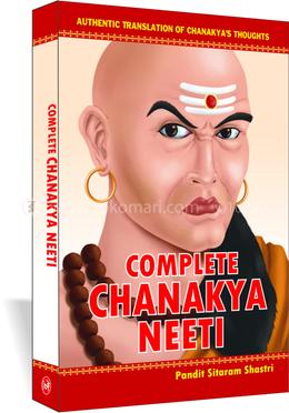 COMPLETE CHANAKYA NEETI: Pandit Sitaram Shastri | Rokomari.com