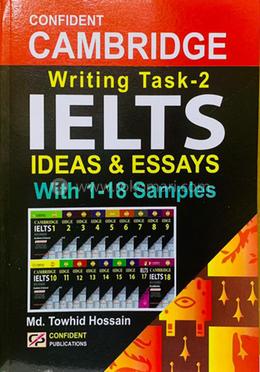 Cambridge IELTS Writing Task 2 IELTS: Md. Touhid Hossain | Rokomari.com