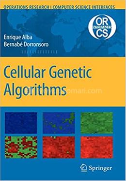 Cellular Genetic Algorithms: Bernabe Dorronsoro | Rokomari.com