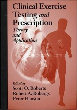 Clinical Exercise Testing and Prescription Theory and Application ...