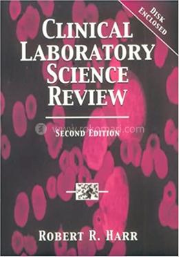 Clinical Laboratory Science Review : Robert R. Harr | Rokomari.com